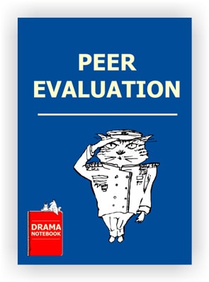 Peer evaluation for drama class for high-school, middle-school and ...