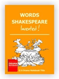 Words Shakespeare Invented Drama Activity for Kids and Teens
