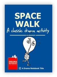 Space Walk Drama Activity and Lesson Plan