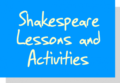 Shakespeare for Kids and Teens-Lesson Plans, Activities, Scripts