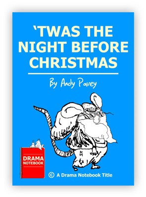 'Twas the Night Before Christmas' -Play Script for Kids and Teens