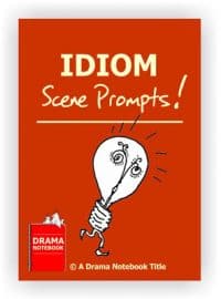 Idiom Scene Prompts for Drama Class-ESL Drama Activity