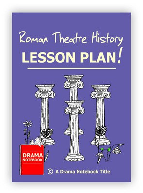 Roman Theatre History Lesson Plan and PowerPoint