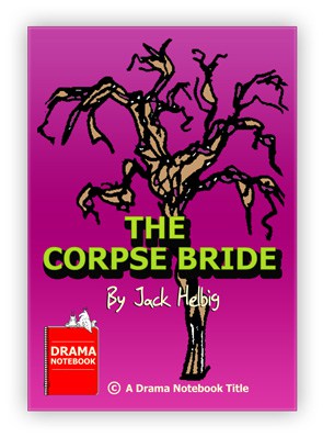 Halloween Play Script for Schools-The Corpse Bride
