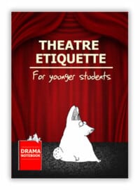 Theatre Etiquette for Younger Students