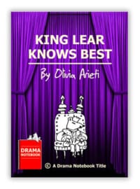 Play Script for Kids and Teens based on King Lear by William Shakespeare