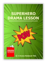 Superhero drama lesson with funny superhero names, superhero powers ...