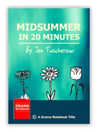 A Midsummer Night’s Dream - The Play in 20 Minutes