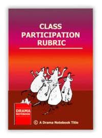 Class Participation Rubric for Drama Class